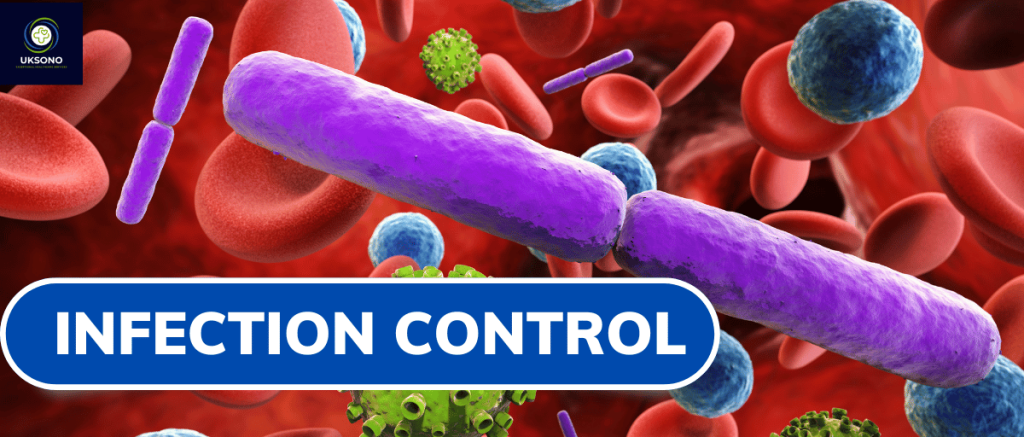 Infection Control Policy – UKSONO HEALTHCARE